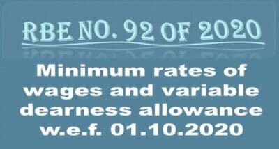 RBE No. 92 /2020 : Minimum rates of wages and variable dearness ...