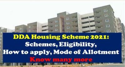 DDA Housing Scheme 2021: Schemes, Eligibility, How to apply, Mode of ...