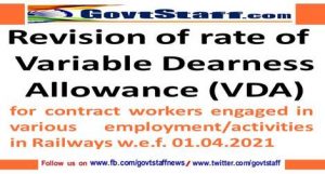 Revision of rate of Variable Dearness Allowance (VDA) for contract ...