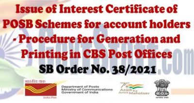 Issue of Interest Certificate of POSB Schemes for account holders ...