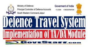 Implementation of TA/DA Module of Phase IV of Defence Travel System for ...