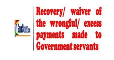 Recovery/waiver of the wrongful /excess payments - DoPT guidelines and ...