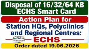 Disposal of 16/32/64 KB ECHS Smart Card – Action Plan for Station HQs ...